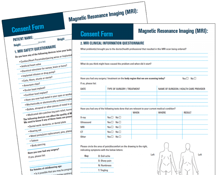 MRI Patient Safety & Clinical Information Questionnaire and Consent ... MRI Patient Safety & Clinical Information Questionnaire and Consent ...